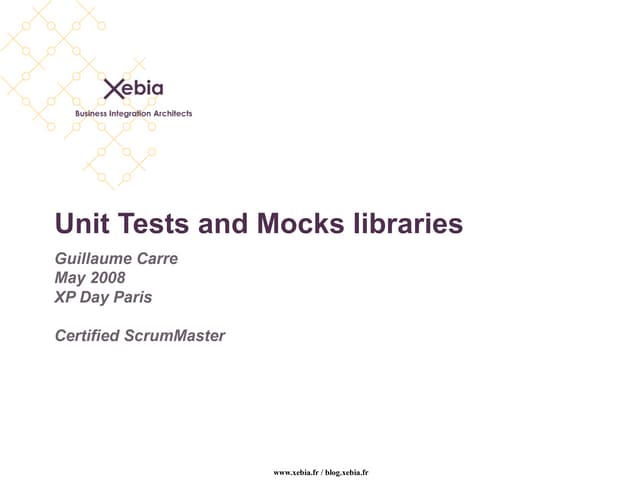 Xp Day 080506 Unit Tests And Mocks Ppt