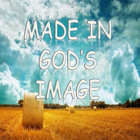 Created In God's Image | PPT