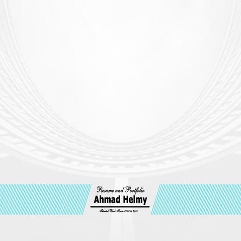 A. Helmy resume and portfolio upload | PDF