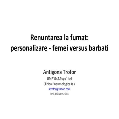 A.trofor renuntarea la fumat personalizare femei versus barbati 1 | PPT