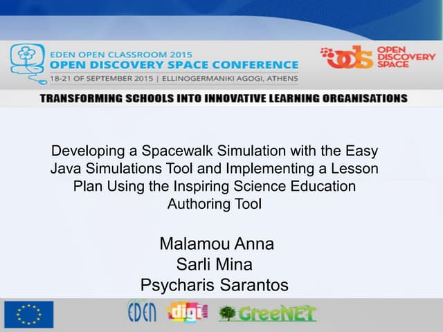 Developing A Spacewalk Simulation With The Easy Java Simulations Tool And Implementing A Lesson