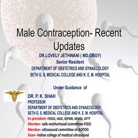 RECENT ADVANCES IN MALE CONTRACEPTION | PPTX