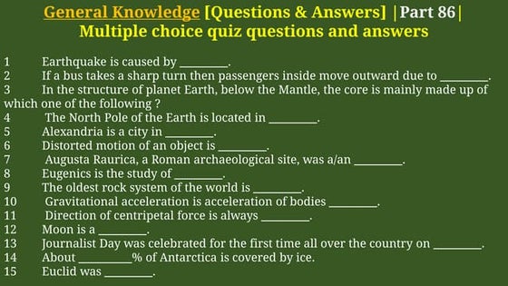 General Knowledge [Questions & Answers] | Part 101 | | PPT