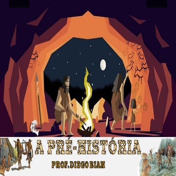 PRÉ HISTÓRIA - Os Primeiros Homens - 6 ANO | PDF