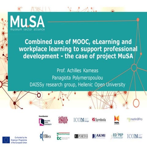 MuSa. Combined use of mooc, e learning and workplace learning to ...