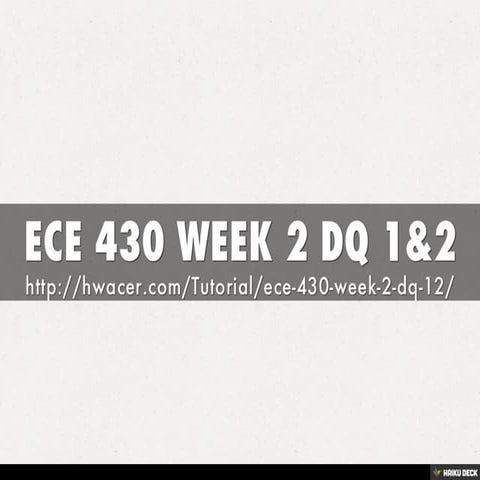 ECE 430 WEEK 2 DQ 1&2 | PDF