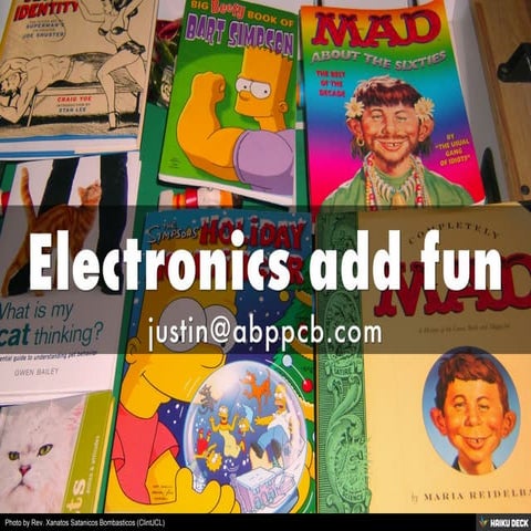 Electronics add fun | PPT