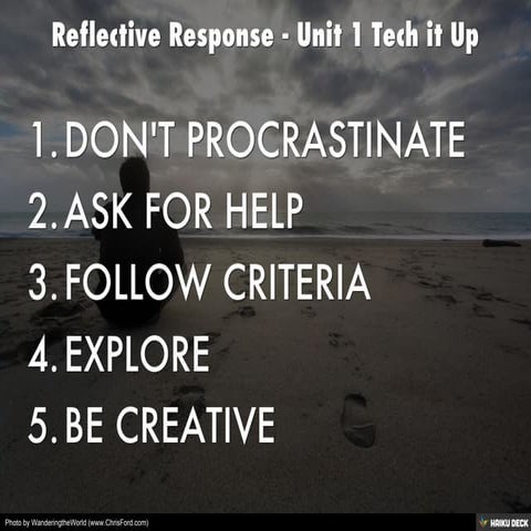 Reflective Response - Unit 1 Tech it Up | PPT