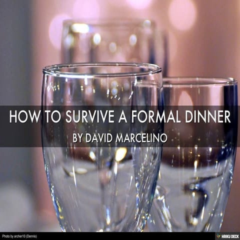How To Survive A Formal Dinner | PPT