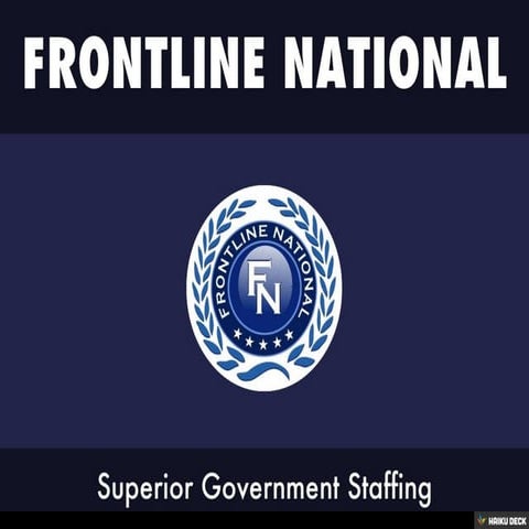 FRONTLINE NATIONAL | PPT