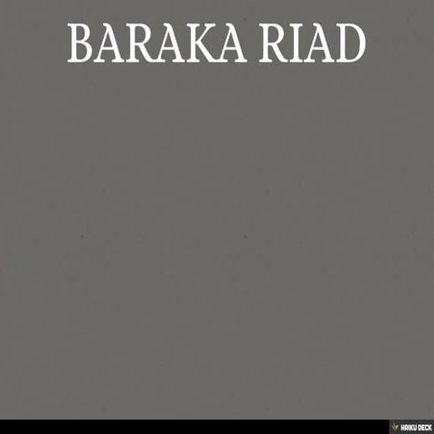 baraka riad | PPT