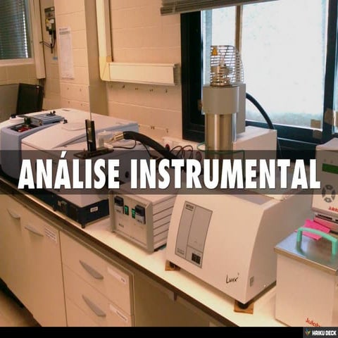 ANÁLISE INSTRUMENTAL | PPT