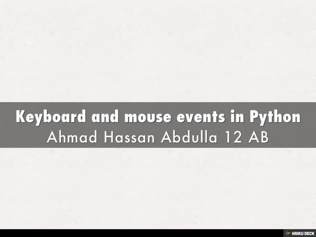 Keyboard And Mouse Events In Python Pdf Desktop Publishing