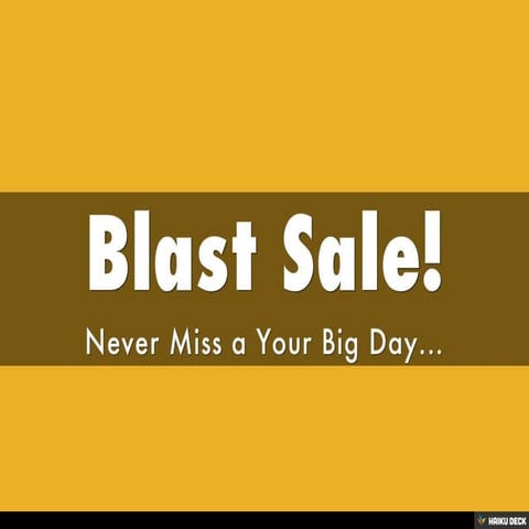 Blast Sale! | PPT