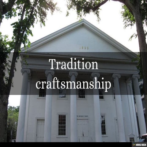 Tradition craftsmanship | PDF