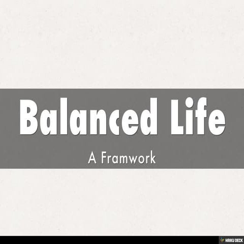 Balanced Life | PPT