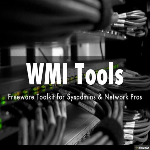 WMI Tools | PPT