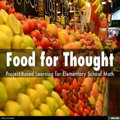 Food for Thought Project-based Learning in Math | PDF | Photography ...