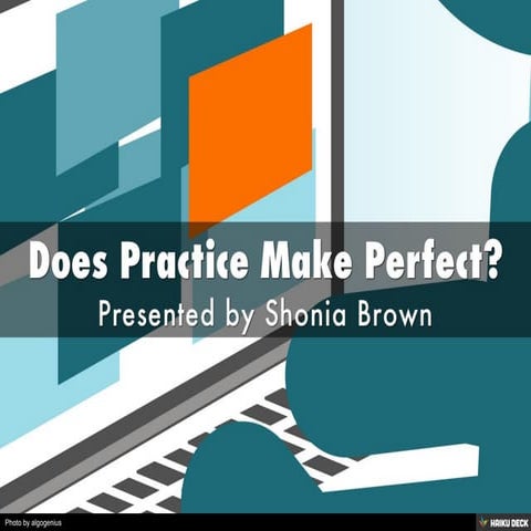 Does Practice Make Perfect? | PDF