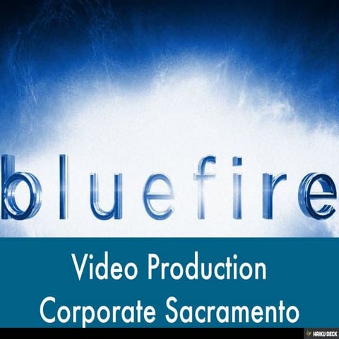 Video Production Corporate Sacramento | PPT