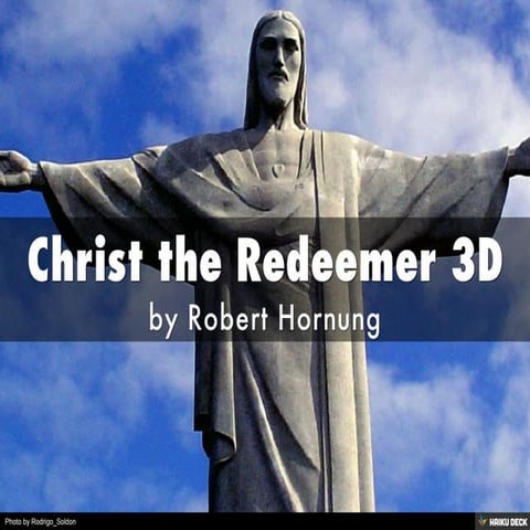 Christ the Redeemer 3D | PPT