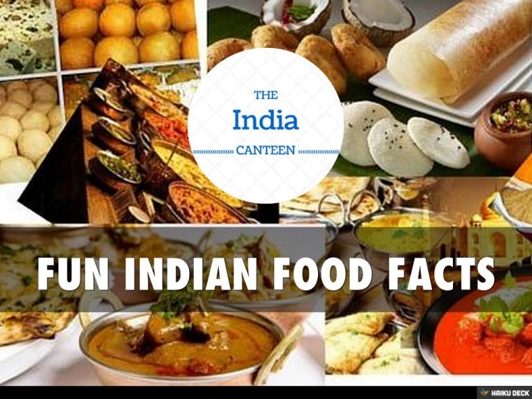 FUN INDIAN FOOD FACTS fun-indian-food-facts