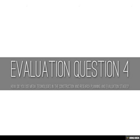 evaluation question 4 | PPT