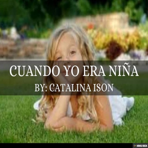 Cuando Yo Era Nina | PPT