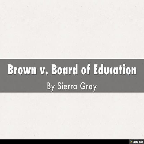 Brown v. Board of Education | PPT