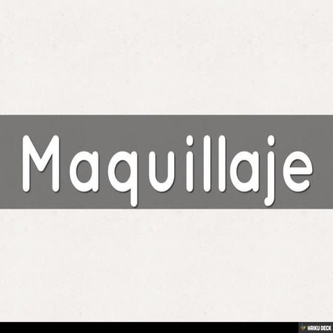 Maquillaje | PPT