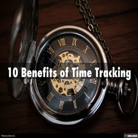 10 Benefits of Time Tracking | PPT