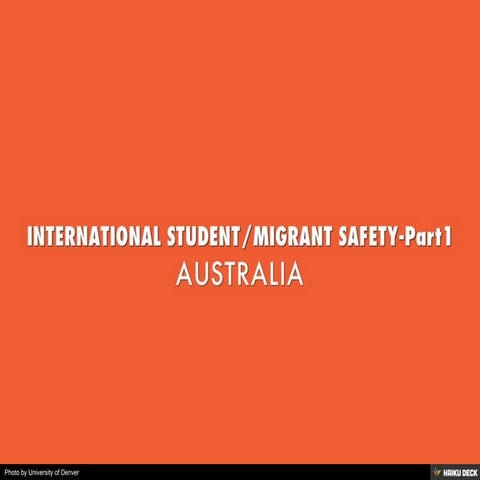 INTERNATIONAL STUDENT/MIGRANT SAFETY GUIDE | PPT