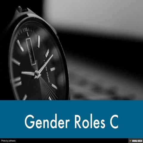 Gender Roles changing with the times | PPT