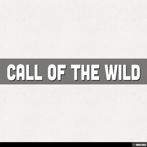Call of the WIld | PDF
