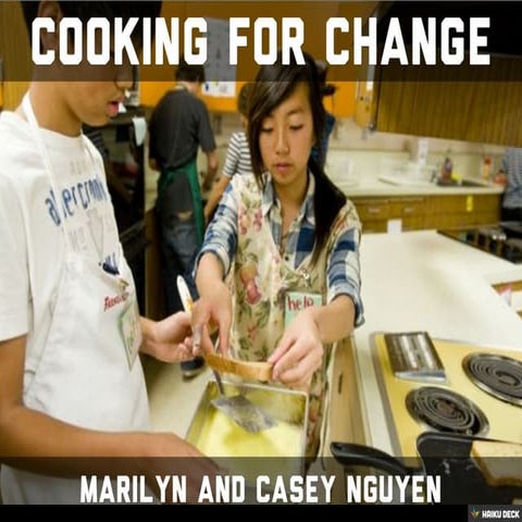 Cooking for Change | PPT