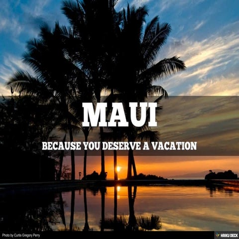 Maui | PPT