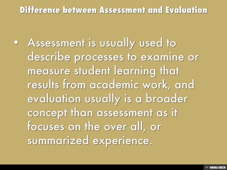 Difference Between Assessment And Evaluation difference-between-assessment-and-evaluation