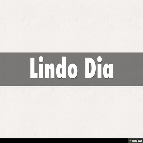 Lindo Dia | PDF | Poetry | Books and Literature
