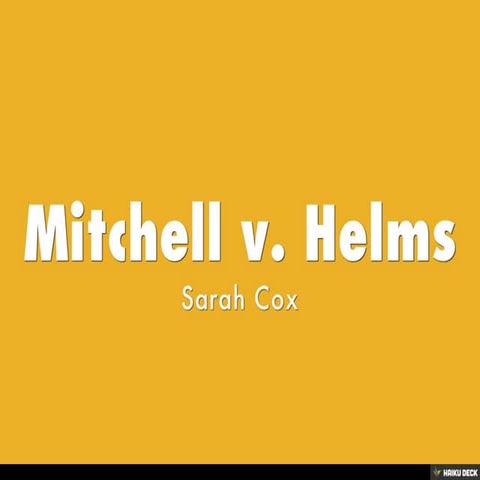 Mitchell v. Helms | PPT