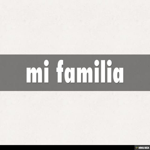 mi familia | PPT