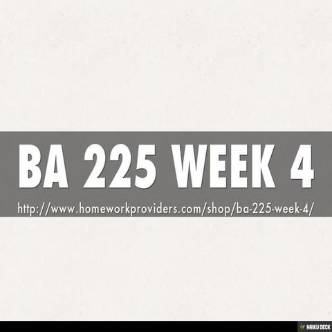 BA 225 WEEK 4 | PDF