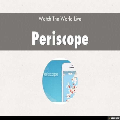 Periscope
