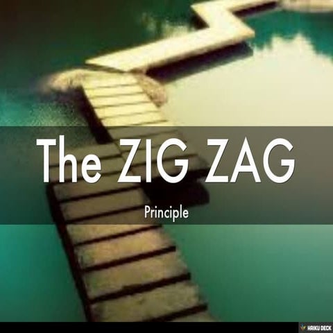 The ZIG ZAG | PDF