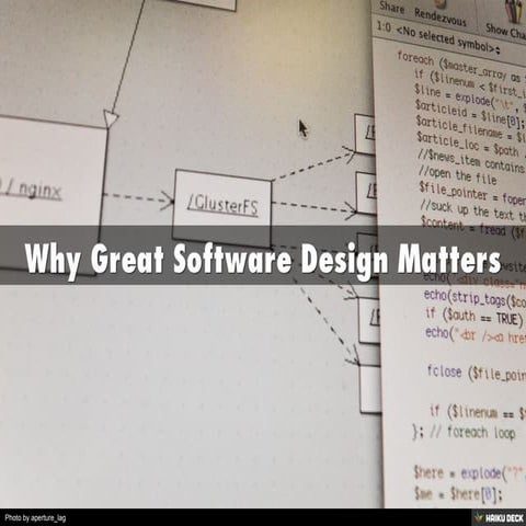 Why Great Software Design Matters | PDF
