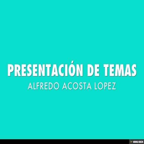 PRESENTACIÓN DE TEMAS | PDF