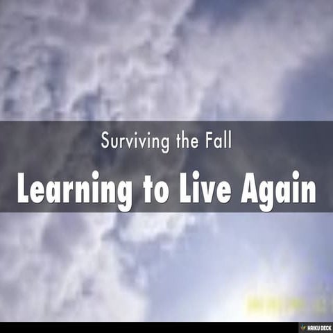 Learning to Live Again | PPT