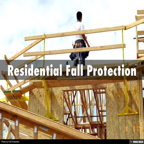 Fall Protection in Residential Construction | PDF