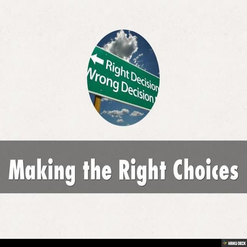 Making the Right Choices | PDF