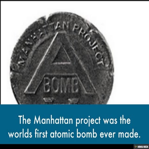The Manhattan Project | PPT