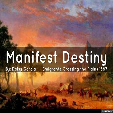 Manifest Destiny | PDF